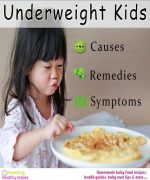Underweight Kids: Causes, Symptoms and Remedies