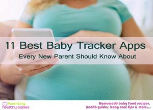 11 Best Baby Tracker Apps Every New Parent Should Know About