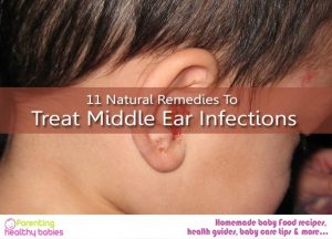 11 Natural Remedies To Treat Middle Ear Infections