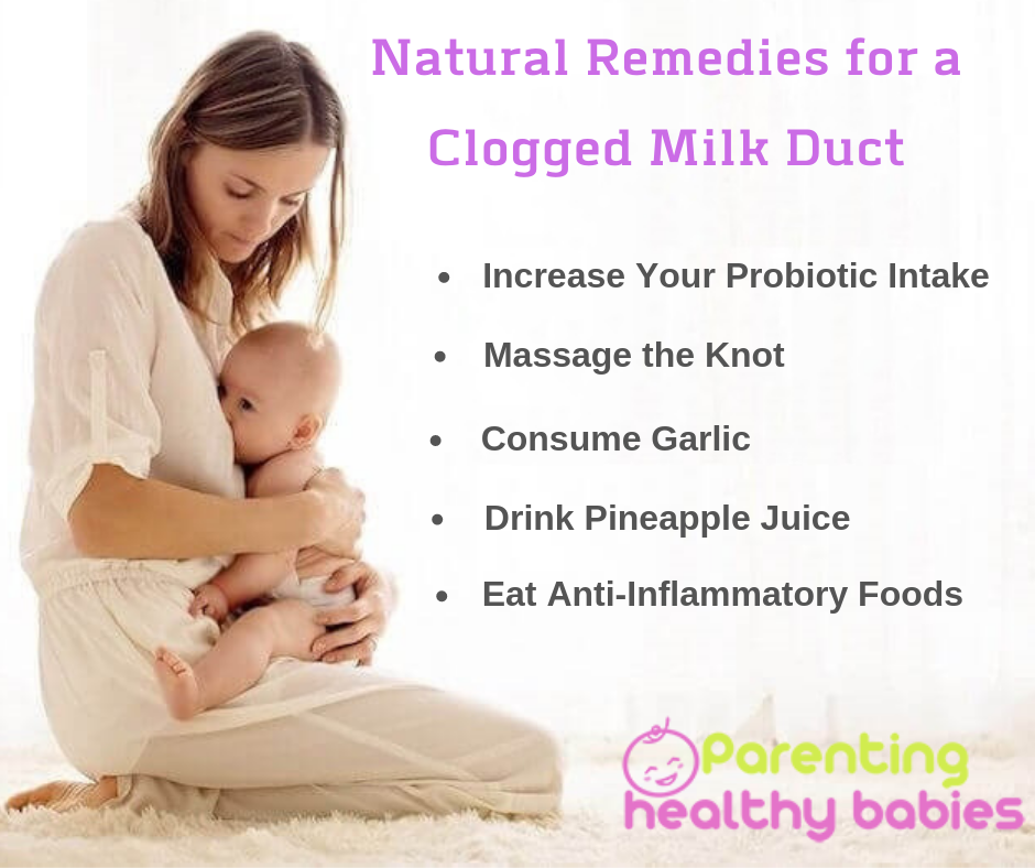 11 Easy Natural Remedies to Clear Clogged Milk Duct